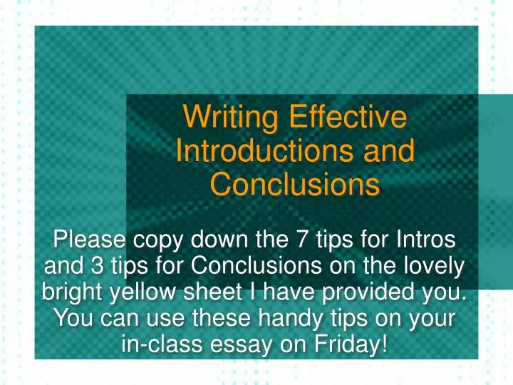 PPT - Writing Effective Introductions and Conclusions PowerPoint ... PPT - Writing Effective Introductions and Conclusions PowerPoint ...