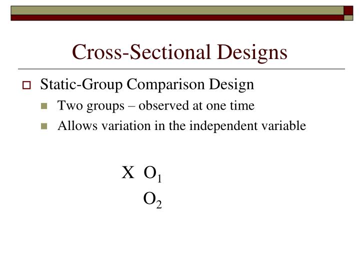 PPT - Research Design Part II: Cross-sectional and Quasi-Experimental ... PPT - Research Design Part II: Cross-sectional and Quasi-Experimental ...