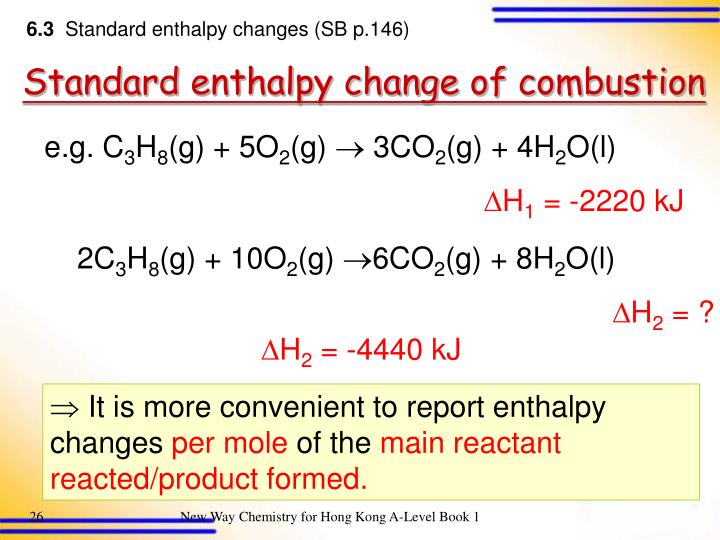 Enthalpy Change Enthalpy Change
