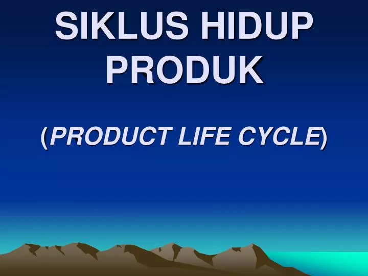 Siklus Hidup Produk Product Life Cycle Definisi Tahapan Faktor - Riset Siklus Hidup Produk Product Life Cycle Definisi Tahapan Faktor - Riset