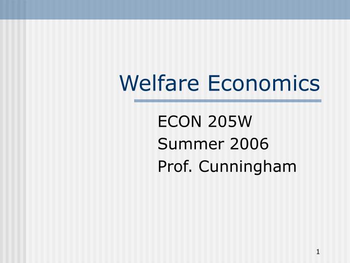 PPT - Welfare Economics PowerPoint Presentation - ID:200151 PPT - Welfare Economics PowerPoint Presentation - ID:200151