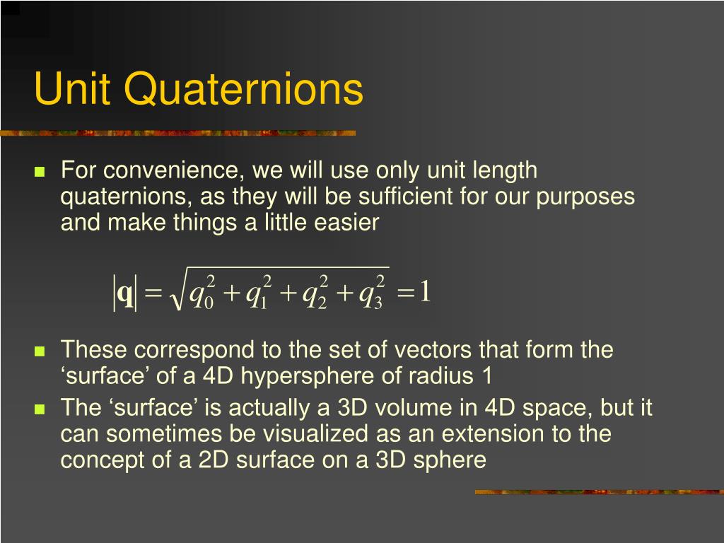 PPT - Orientation & Quaternions PowerPoint Presentation - ID:225197 PPT - Orientation & Quaternions PowerPoint Presentation - ID:225197