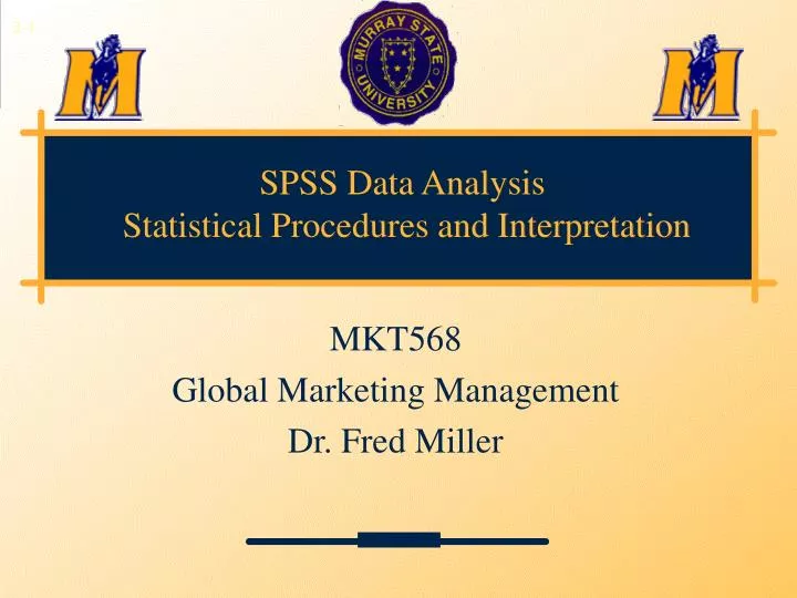 PPT SPSS Data Analysis Statistical Procedures And Interpretation 