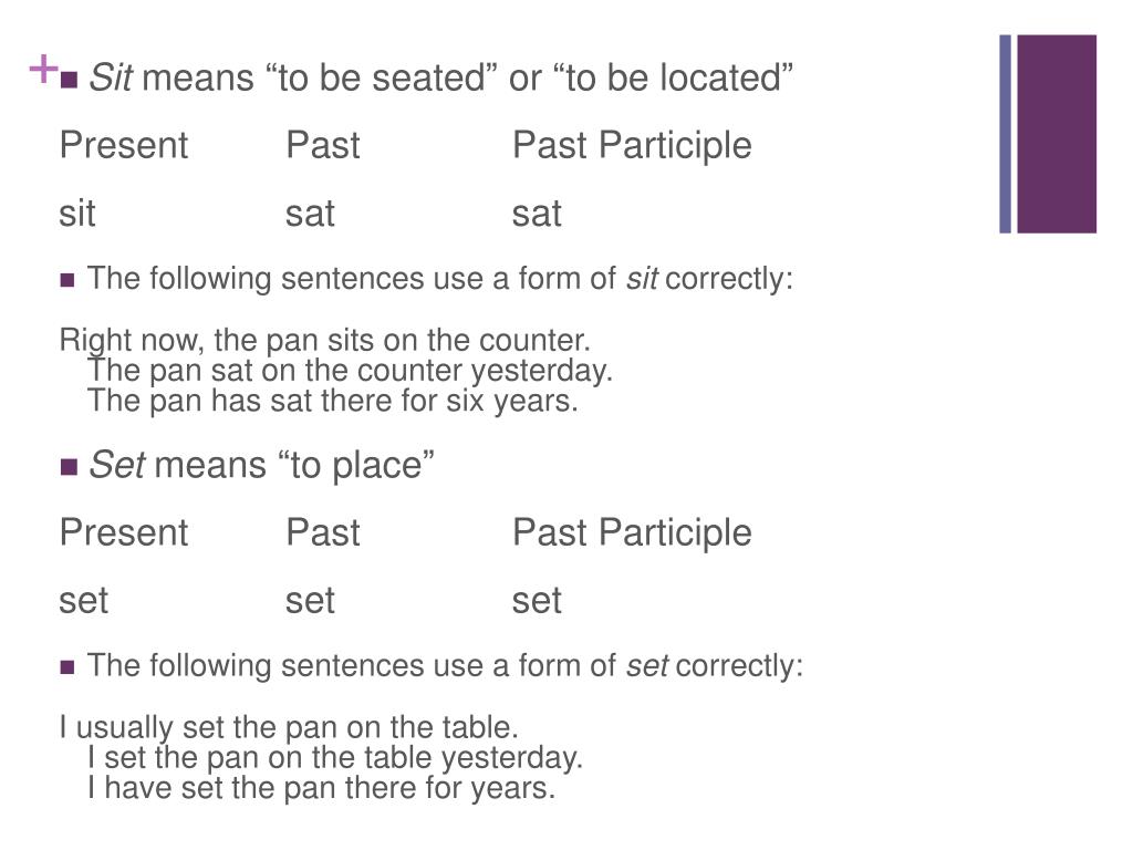 PPT - sit, set; lie, lay; rise; raise PowerPoint Presentation - ID:623006 PPT - sit, set; lie, lay; rise; raise PowerPoint Presentation - ID:623006