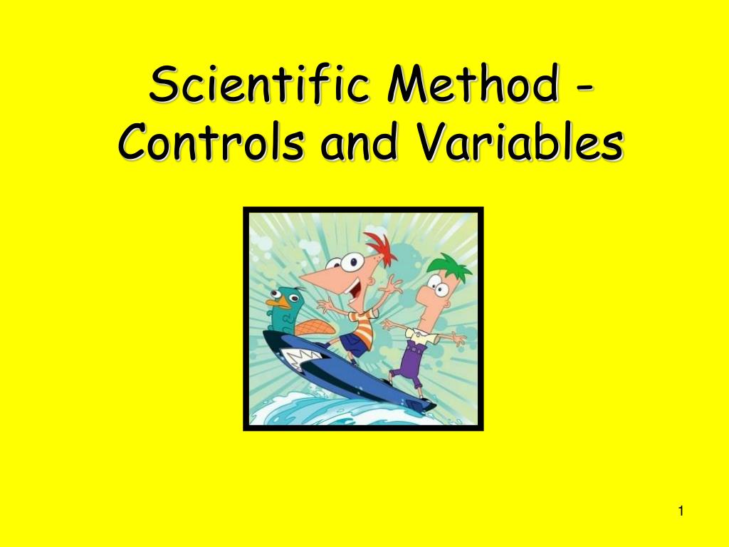 Ppt Scientific Method Controls And Variables Powerpoint