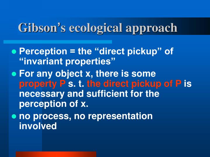 PPT - How Direct Is Visual Perception? Some Reflections on Gibson ’ s ...