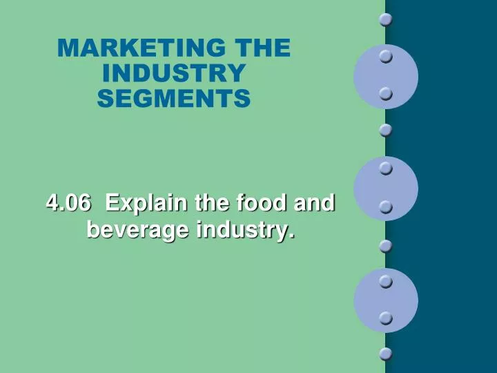 PPT - MARKETING THE INDUSTRY SEGMENTS PowerPoint Presentation, free ...