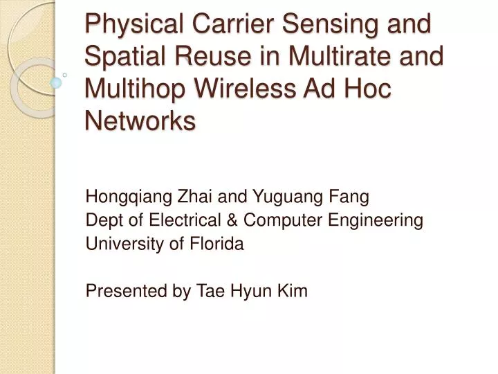 Ppt Physical Carrier Sensing And Spatial Reuse In Multirate And