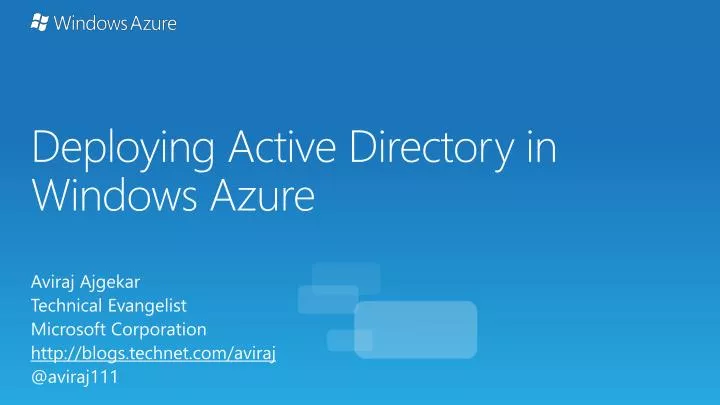 PPT - Deploying Active Directory in Windows Azure PowerPoint Presentation - ID:1001565