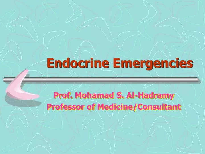 PPT - Endocrine Emergencies PowerPoint Presentation, free download - ID ...