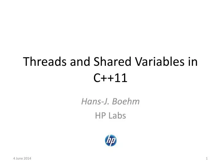 Ppt Threads And Shared Variables In C 11 Powerpoint Presentation Free Download Id 1001841