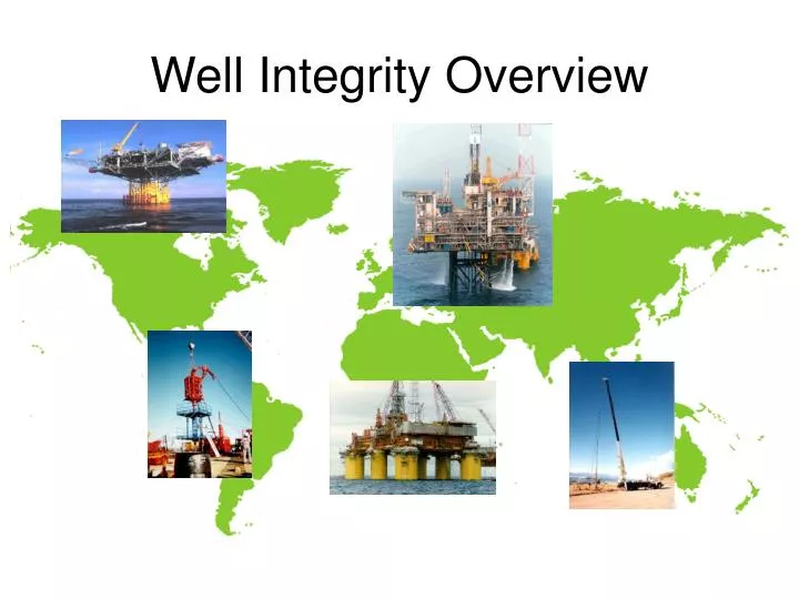 PPT - Well Integrity Overview PowerPoint Presentation, free download ...