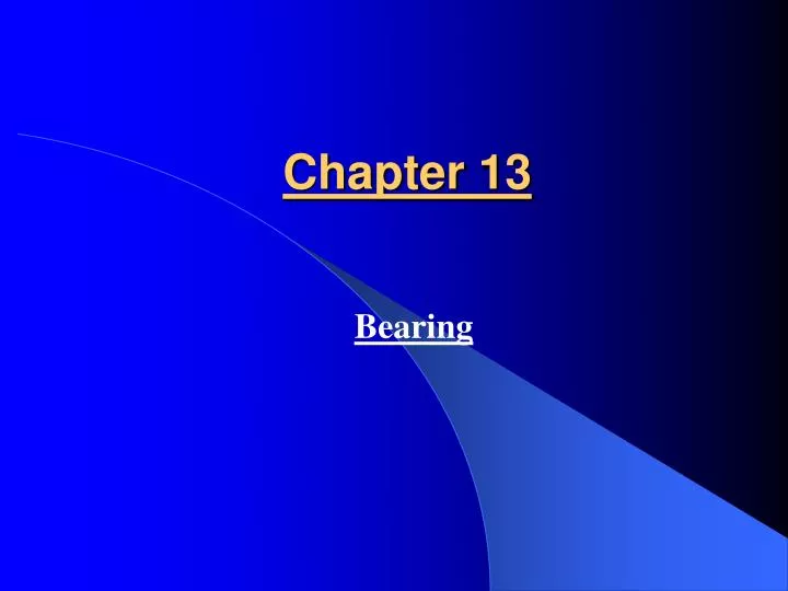 PPT - Chapter 13 PowerPoint Presentation, free download - ID:1003997