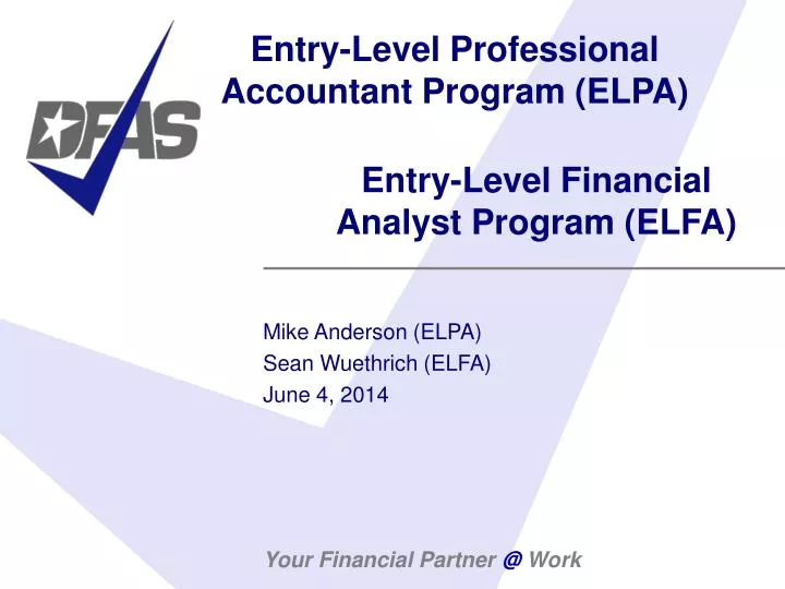PPT - Entry-Level Professional Accountant Program (ELPA) PowerPoint ...