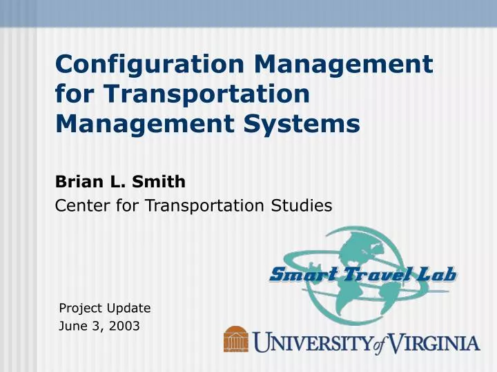 Ppt Configuration Management For Transportation Management Systems