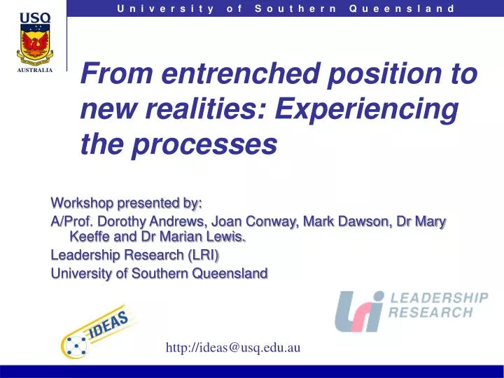 PPT - From entrenched position to new realities: Experiencing the ...
