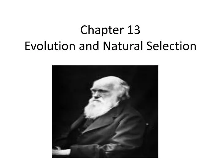Ppt Chapter 13 Evolution And Natural Selection Powerpoint