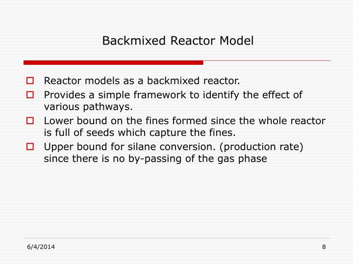 PPT - Reactor Models for Silane Pyrolysis in Fluid Bed Reactors: A ...