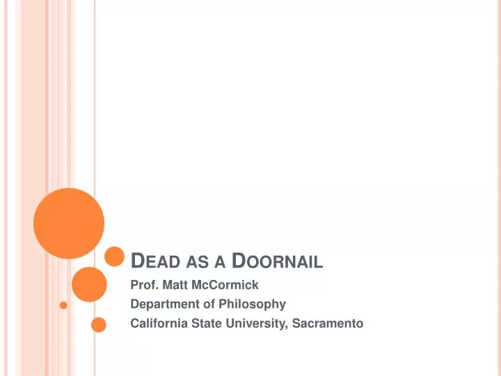 PPT - Dead as a Doornail PowerPoint Presentation, free download - ID ...