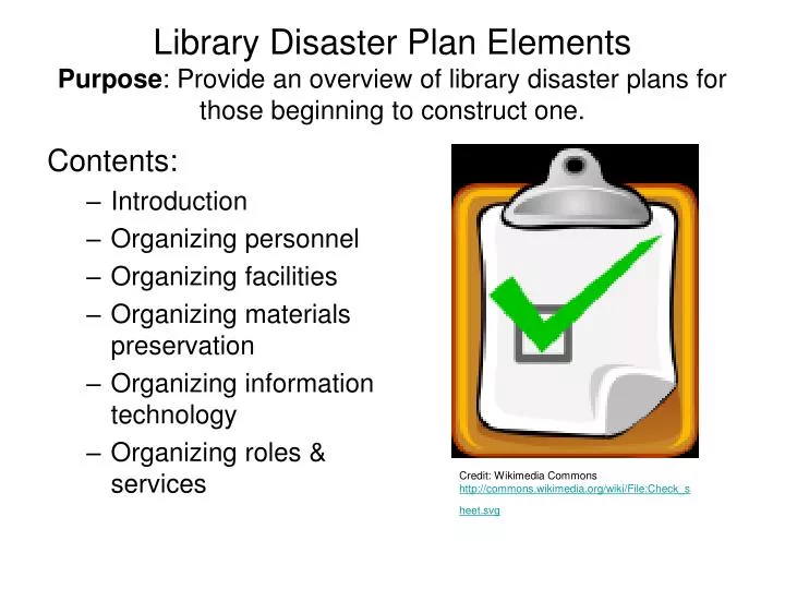 PPT - Library Disaster Plan Elements Purpose : Provide an overview of ...