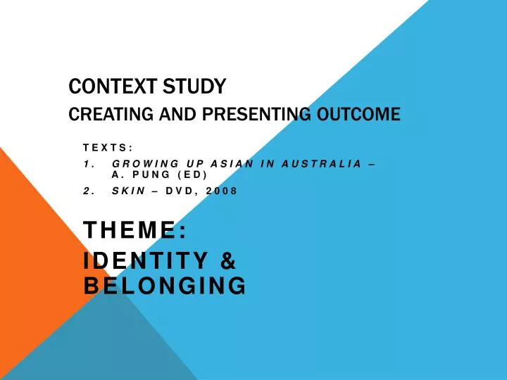 PPT - CONTEXT STUDY Creating and P resenting Outcome PowerPoint ...