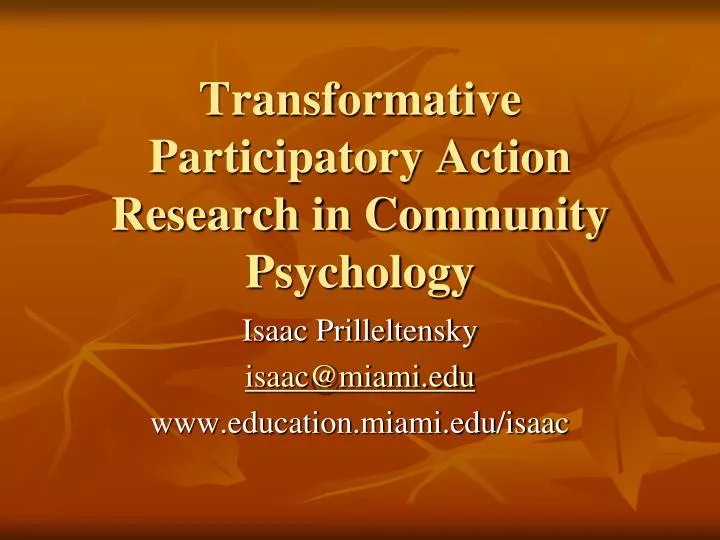 PPT - Transformative Participatory Action Research in Community ...