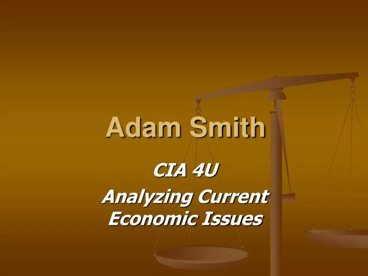 PPT - Adam Smith PowerPoint Presentation, free download - ID:1011277