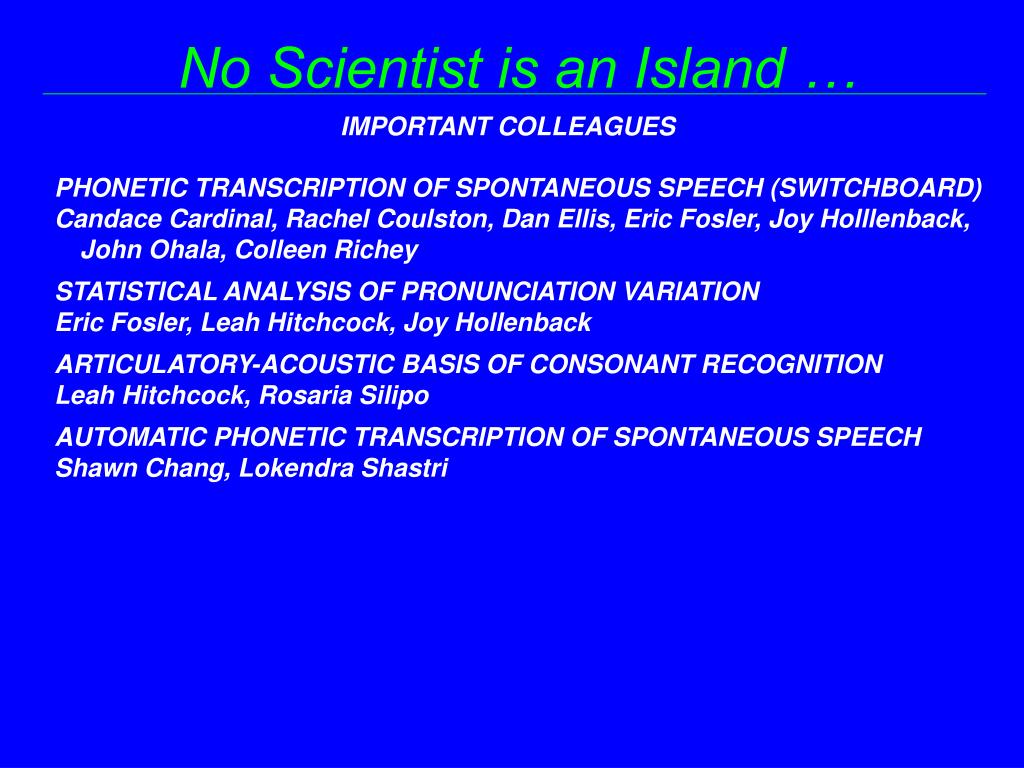 Ppt Understanding Spoken Language Using Statistical And Computational Methods Steven Greenberg