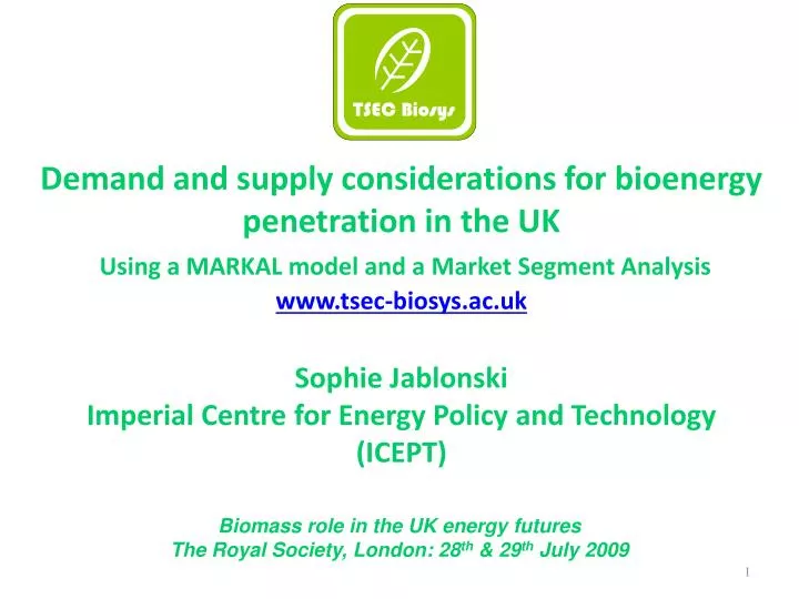 PPT - Demand and supply considerations for bioenergy penetration in the ...