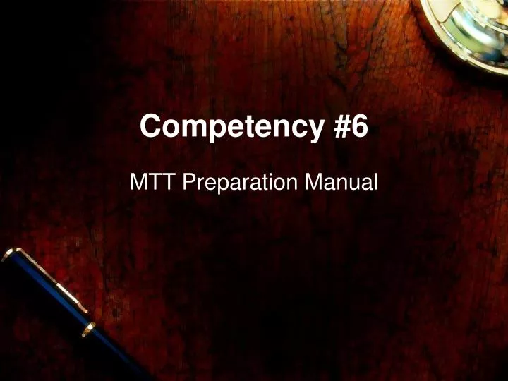 PPT - Competency #6 PowerPoint Presentation, free download - ID:1011535