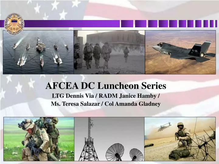PPT - AFCEA DC Luncheon Series LTG Dennis Via / RADM Janice Hamby / Ms ...