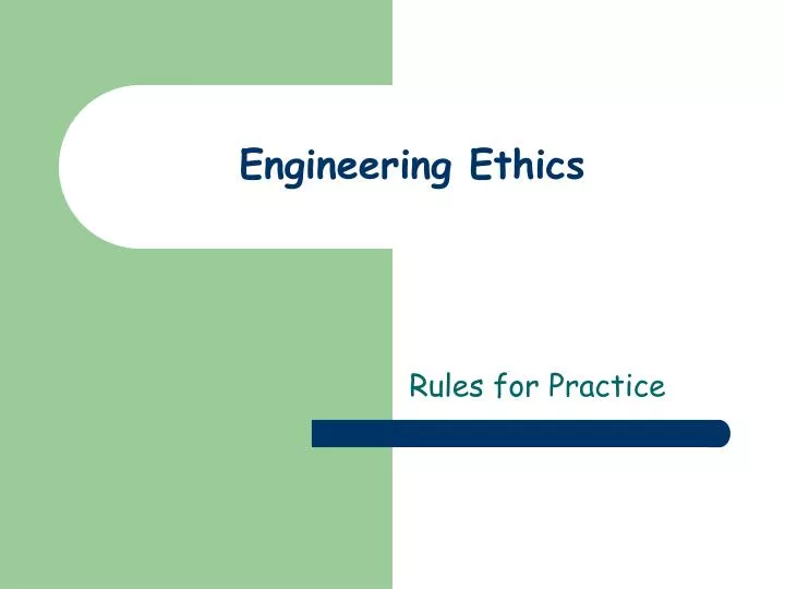 PPT - Engineering Ethics PowerPoint Presentation, free download - ID ...