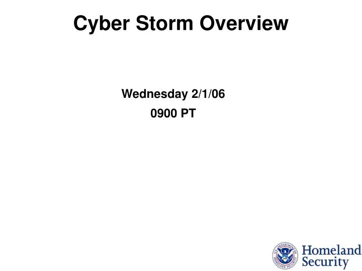 PPT - Cyber Storm Overview PowerPoint Presentation, free download - ID ...