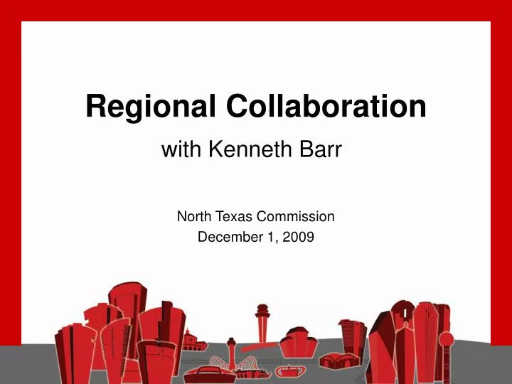 PPT - Regional Collaboration PowerPoint Presentation, free download ...