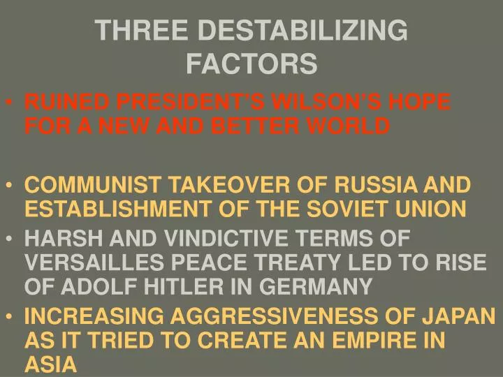 PPT - THREE DESTABILIZING FACTORS PowerPoint Presentation, free ...