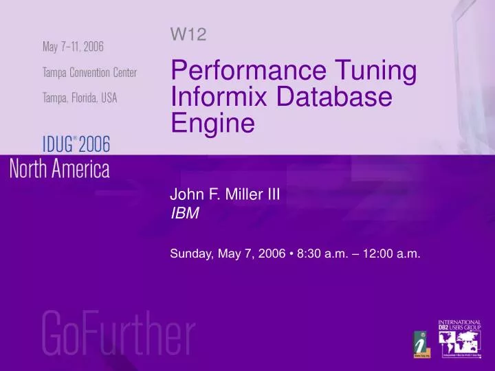 PPT - Performance Tuning Informix Database Engine PowerPoint Presentation - ID:1014819