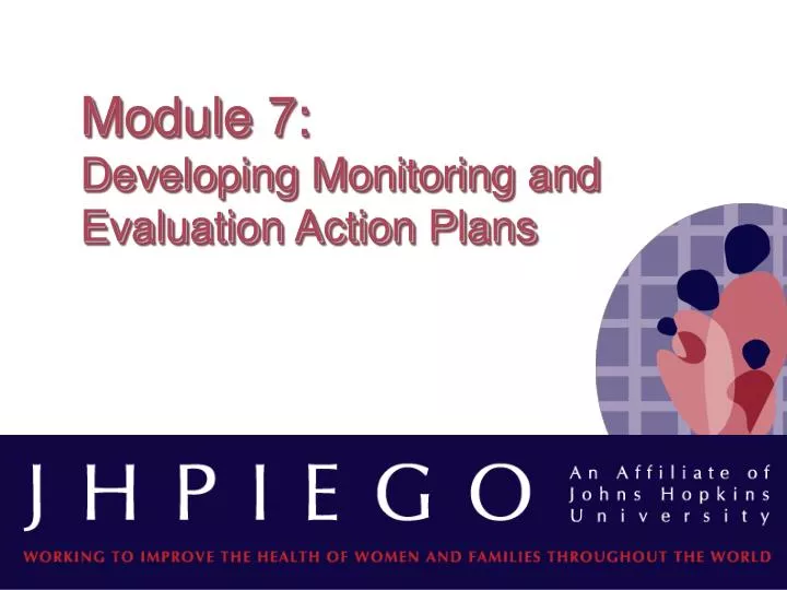 PPT - Module 7: Developing Monitoring and Evaluation Action Plans ...