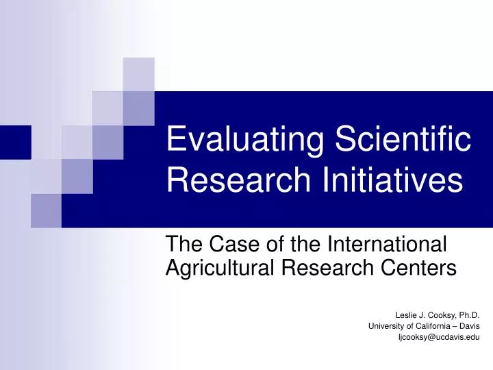 PPT - Evaluating Scientific Research Initiatives PowerPoint ...