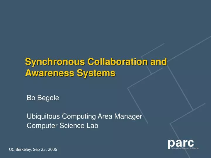 PPT - Synchronous Collaboration and Awareness Systems PowerPoint ...