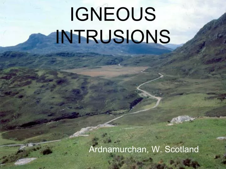 PPT - IGNEOUS INTRUSIONS PowerPoint Presentation, free download - ID ...