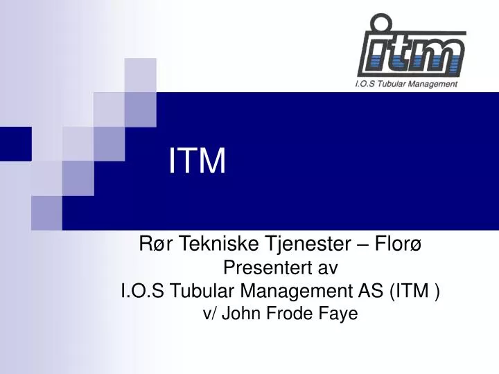 PPT - ITM PowerPoint Presentation, free download - ID:1017700