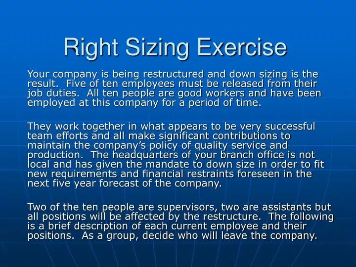PPT - Right Sizing Exercise PowerPoint Presentation, free download - ID ...