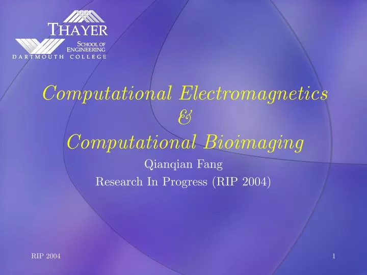Ppt Computational Electromagnetics And Computational Bioimaging