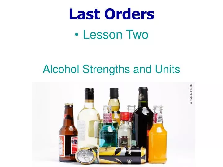 PPT - Last Orders PowerPoint Presentation, free download - ID:1021004