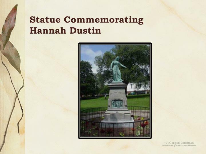 PPT - The story of Hannah Dustin PowerPoint Presentation - ID:1021628