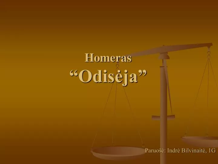 PPT - Homeras “Odisėja” PowerPoint Presentation, free download - ID:1021653