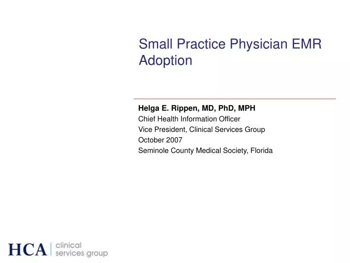 PPT - Small Practice Physician EMR Adoption PowerPoint Presentation ...