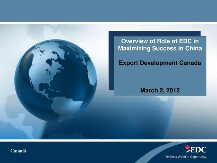 PPT - Overview of Role of EDC in Maximizing Success in China Export ...
