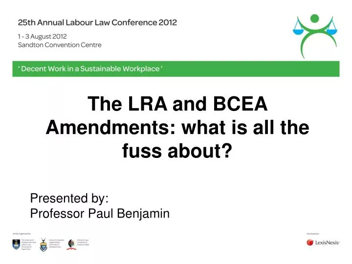PPT - The LRA and BCEA Amendments: what is all the fuss about ...