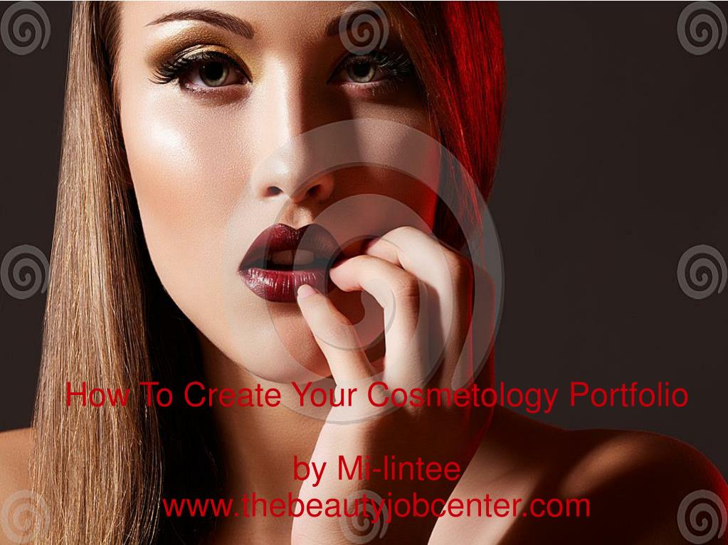 PPT - How To Create Your Cosmetology Portfolio by Mi-lintee www ...